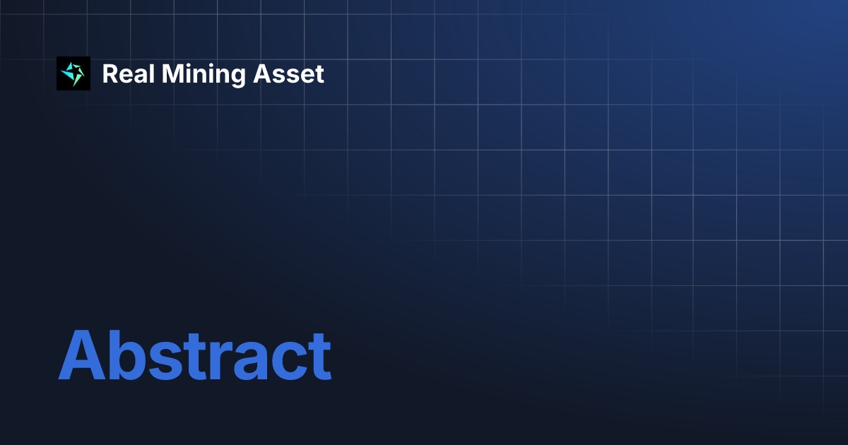 Abstract | Real Mining Asset